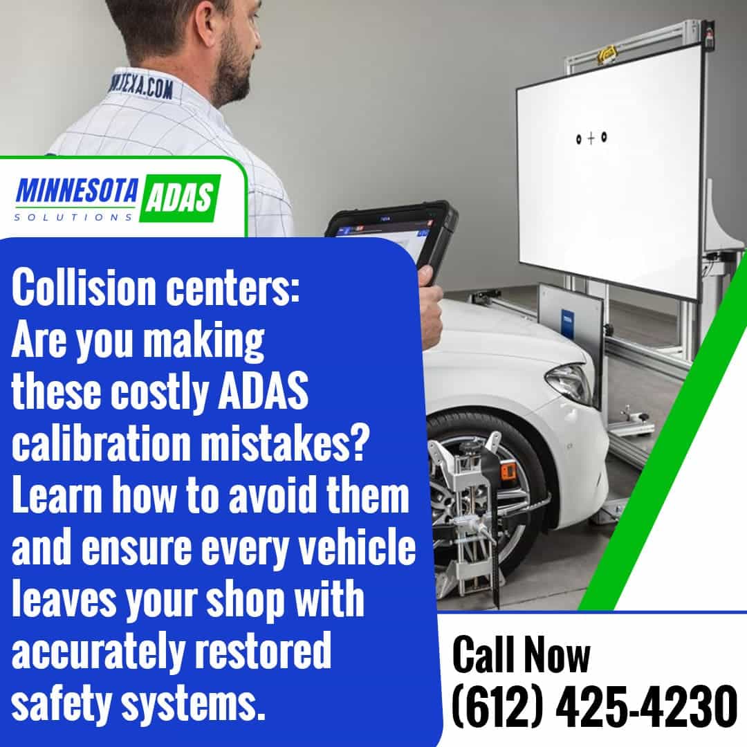 Avoid 3 Costly ADAS Calibration Mistakes Today